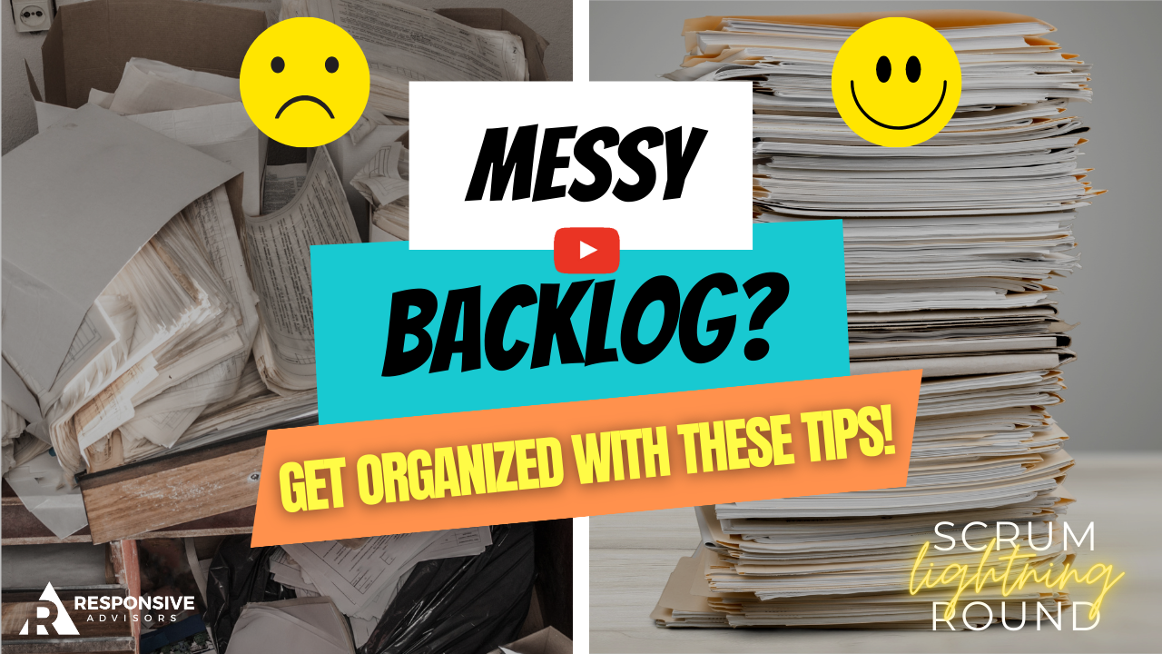 Product Backlog is a Mess? Several Tips for Effective Backlog ...